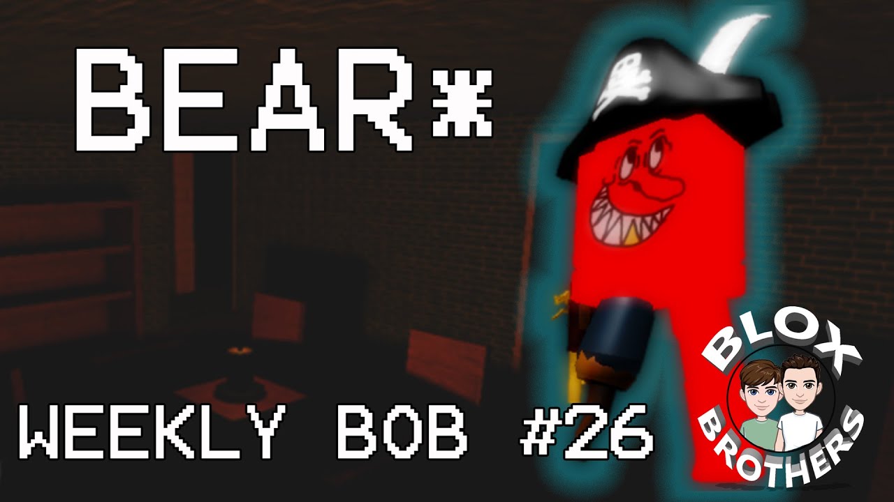 Roblox BEAR weekly BOB #26 - YouTube