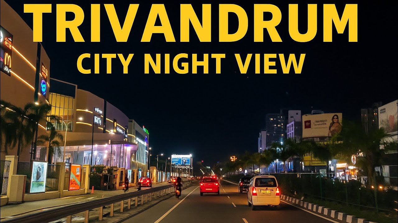 Trivandrum City Night View 🌃 - YouTube