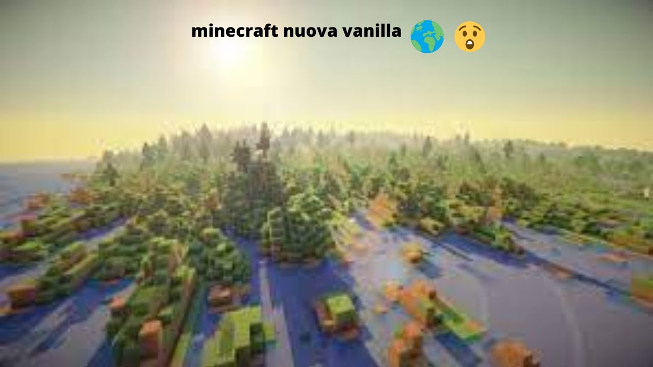 minecraft nuova vanilla !!!! - YouTube