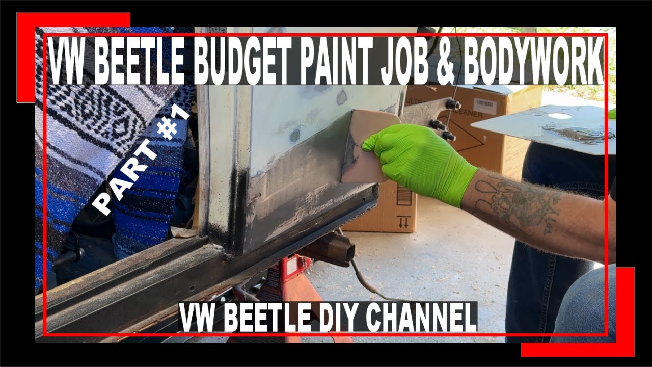 VW BEETLE BUDGET PAINT JOB & BODYWORK PART #1 - METAL BONDO - RATTLE ...