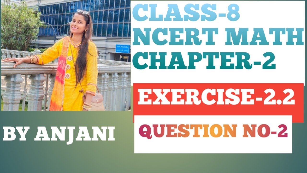 CLASS-8 ||NCERT MATH||CHAPTER-2||Exercise-2.2||Question no-2 ||For CBSC ...