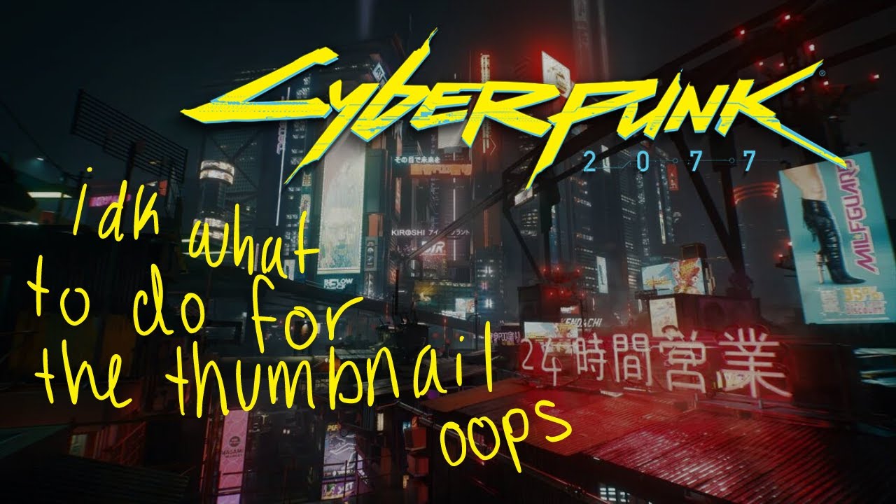 Goodbye Night City (Cyberpunk 2077 Pt. 9 FINALE) - YouTube