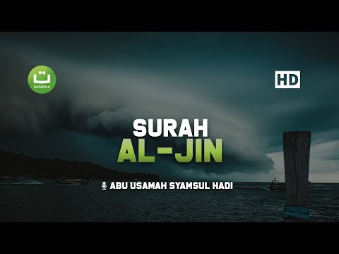 [29:72] Surah Al Jin - Abu Usamah Syamsul Hadi | Tadabbur Daily