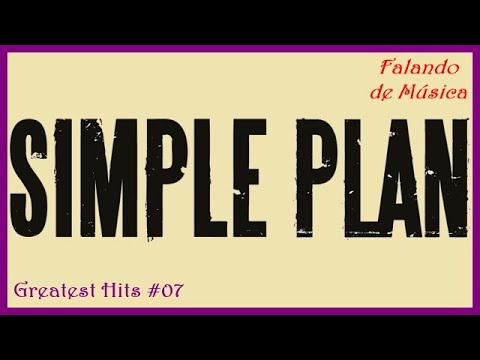 Greatest Hits #07 (Simple Plan) - YouTube