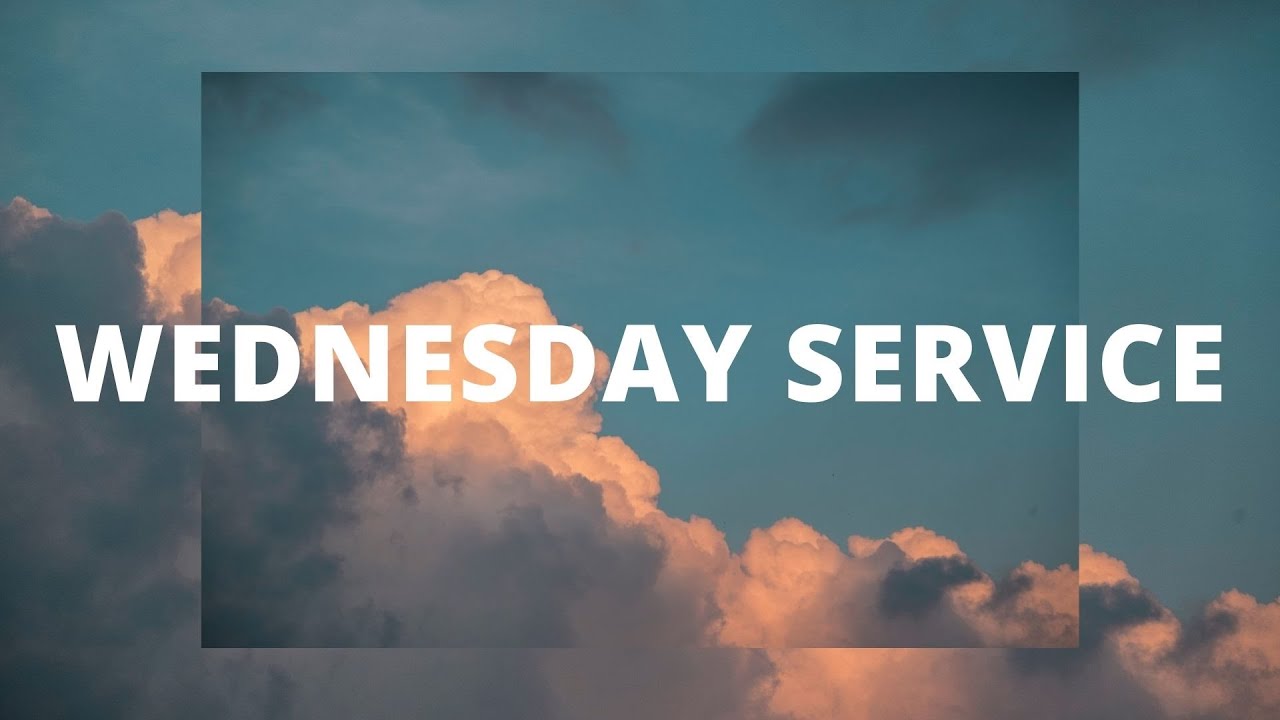 Wednesday Service 7/13 - YouTube