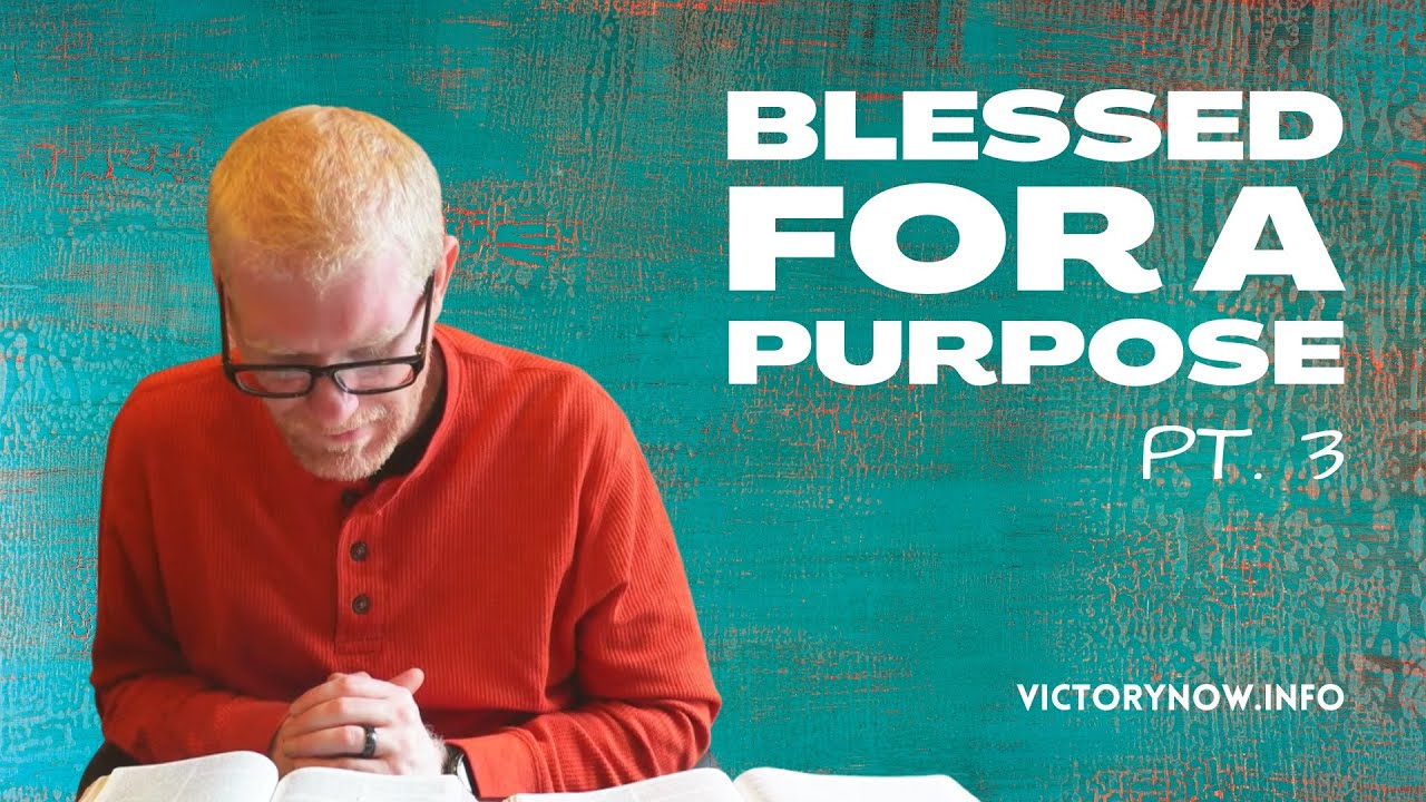 "BLESSED FOR A PURPOSE" - Pt. 3 - Benjamin Fraley - YouTube