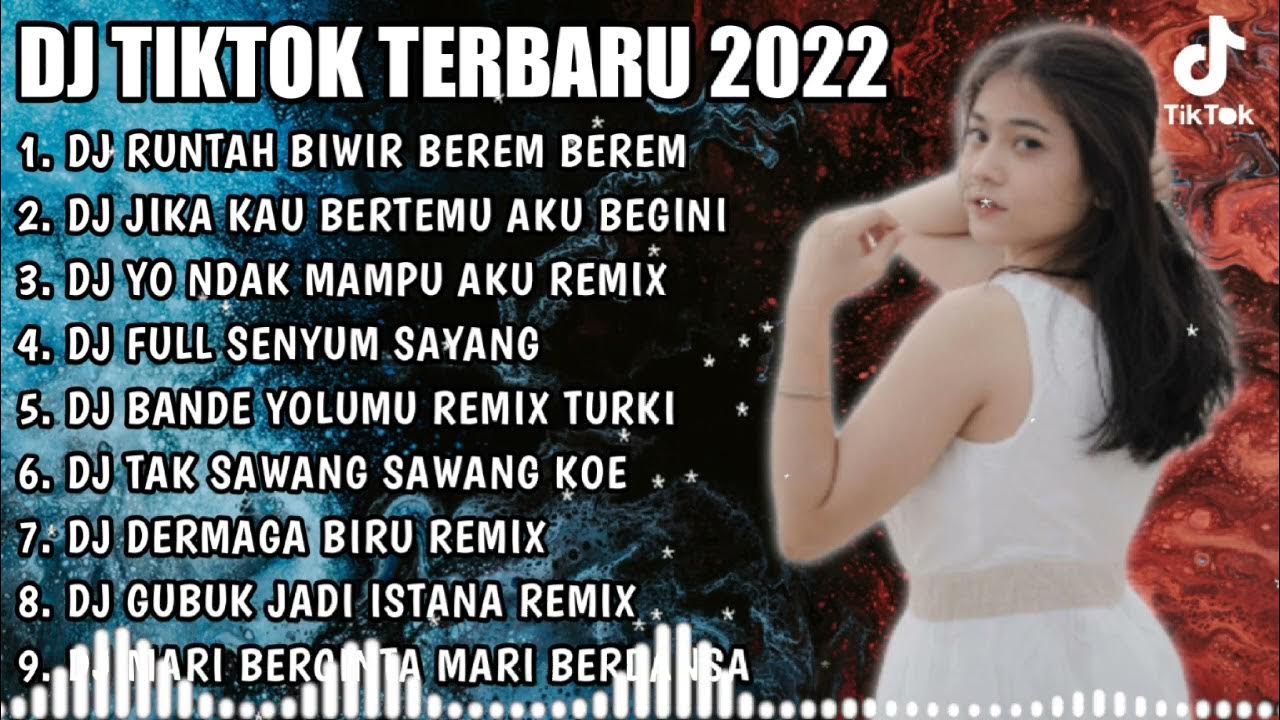 DJ TIK TOK TERBARU 2022 l DJ RUNTAH BIWIR BEREM BEREM l SOUND KANE JEDAG JEDUG FULL BASS TERBARU ...