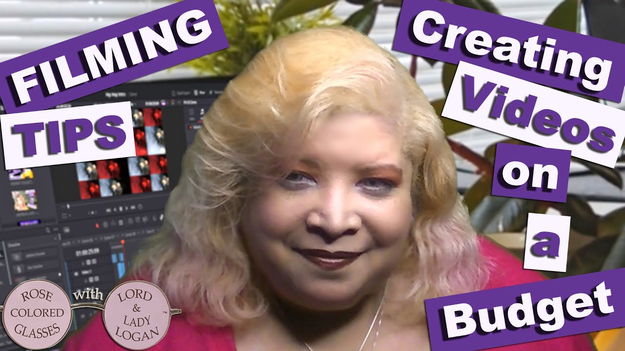 FILMING TIPS — Creating Videos on a Budget - YouTube