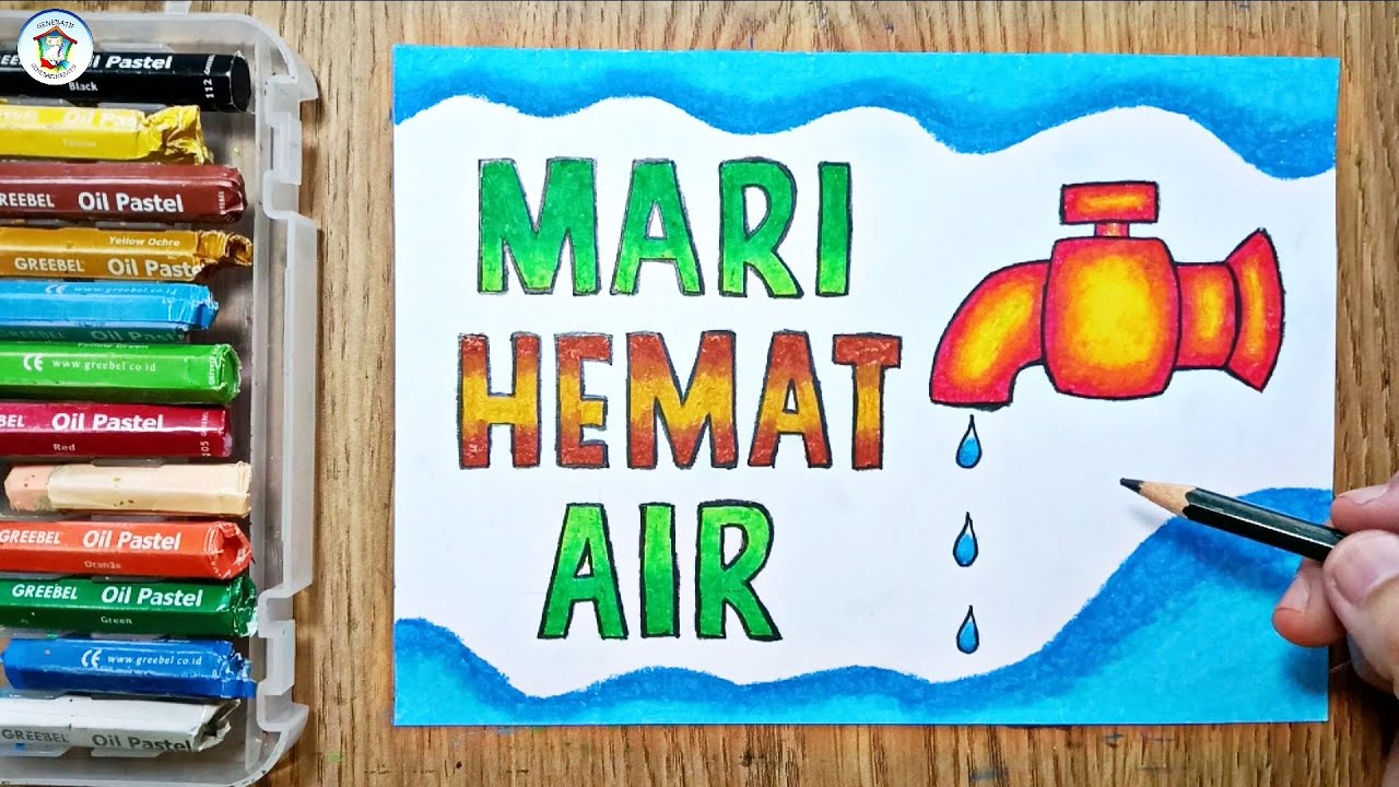 Cara Menggambar Poster Mari Hemat Air - YouTube