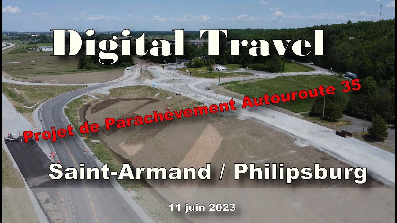 Digital Travel - Parachèvement Autoroute 35 - 11 juin 2023 - YouTube