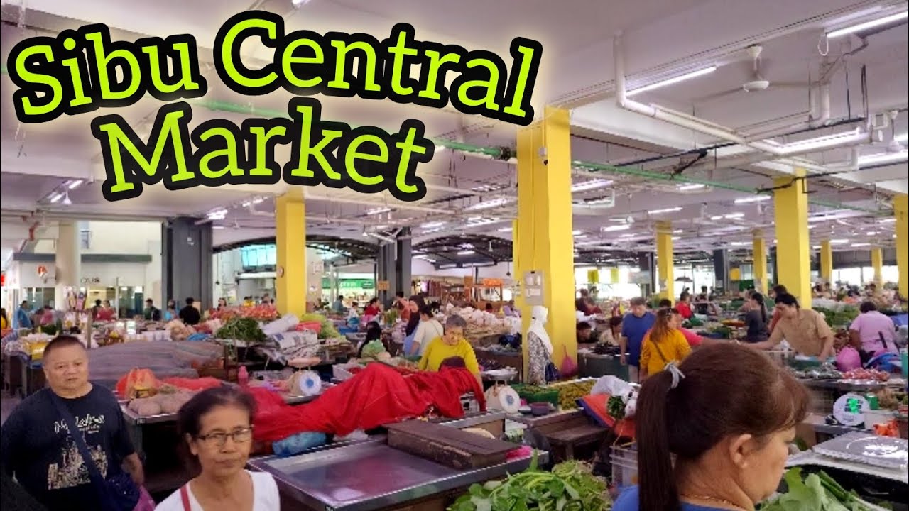 Sibu Central Market | Pasar Basah Terbesar di Malaysia 2025 - YouTube