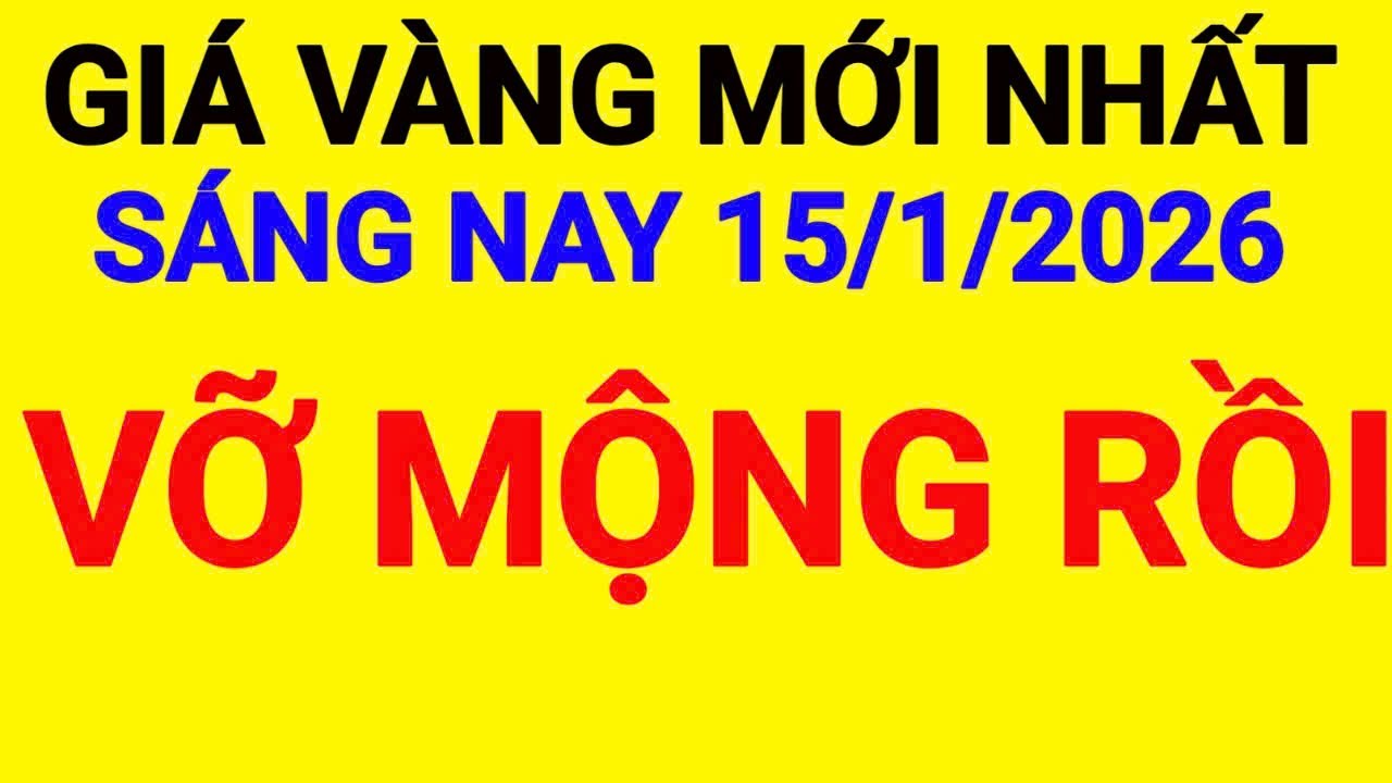 Giá vàng hôm nay 15/01 - giá vàng hôm nay bao nhiêu 1 chỉ - Giá Vàng ...