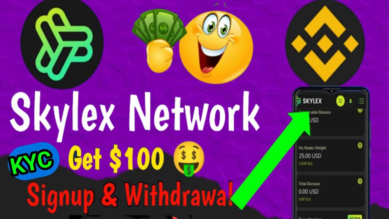 skylex Network withdrawal | skylex Network kyc update | get 100$ free ...