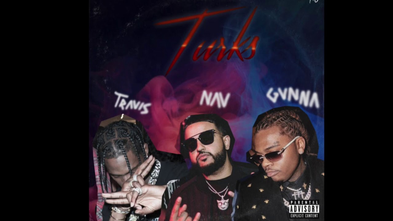 Nav & Gunna Ft. Travis Scott - Turks EARRAPE - YouTube