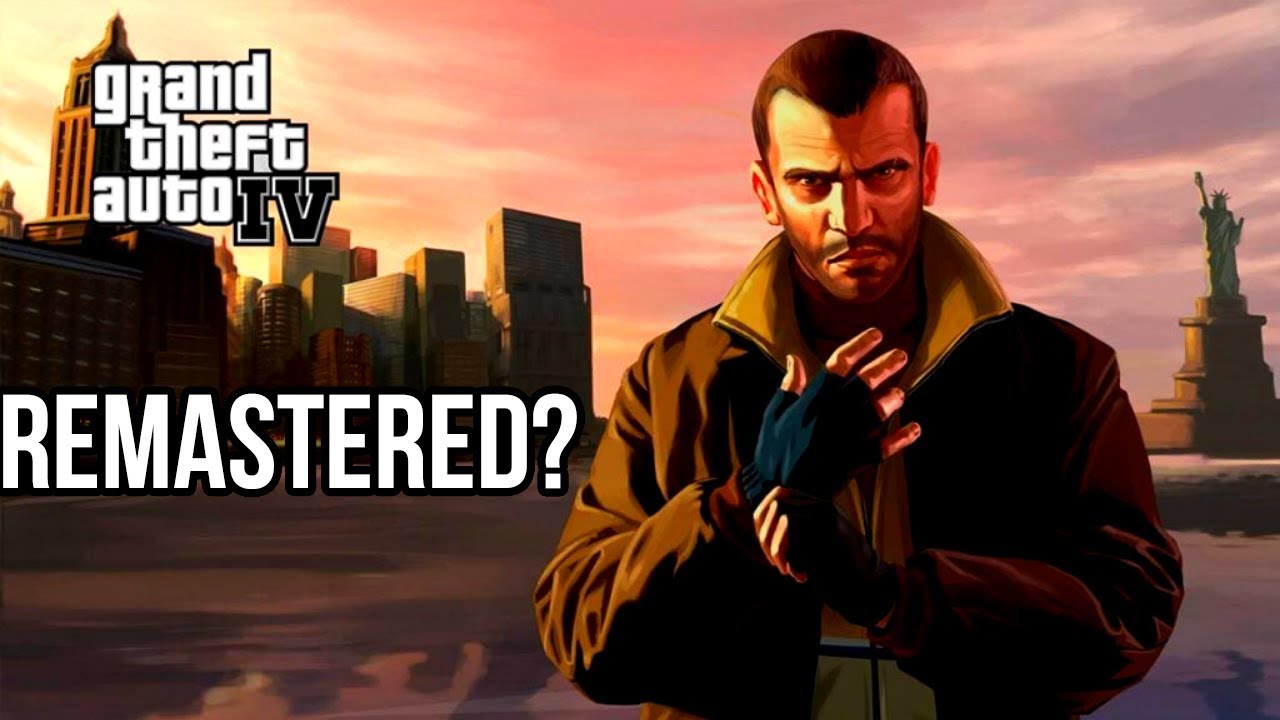where-is-gta-iv-remastered-youtube