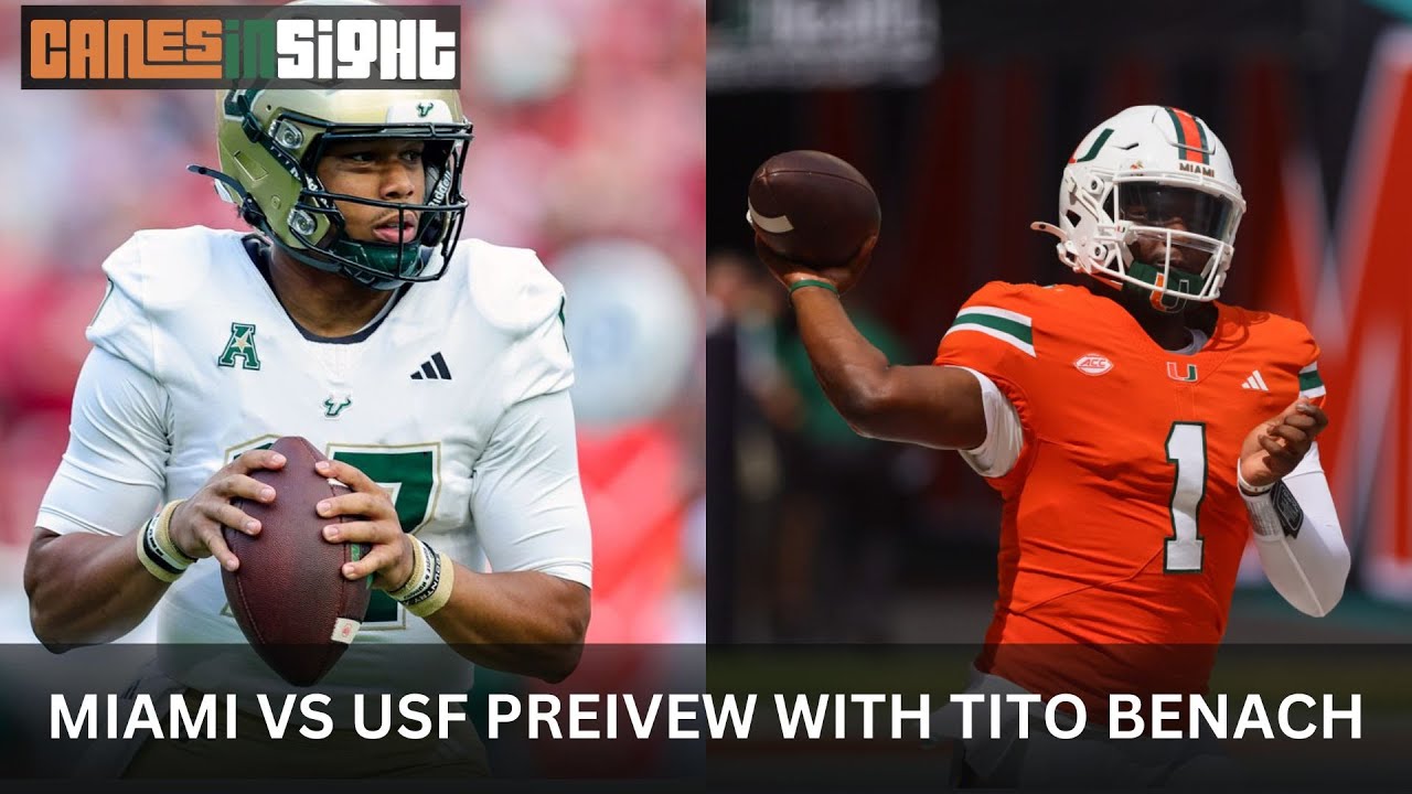 Miami Hurricanes vs USF Official Preview with Tito Benach - YouTube