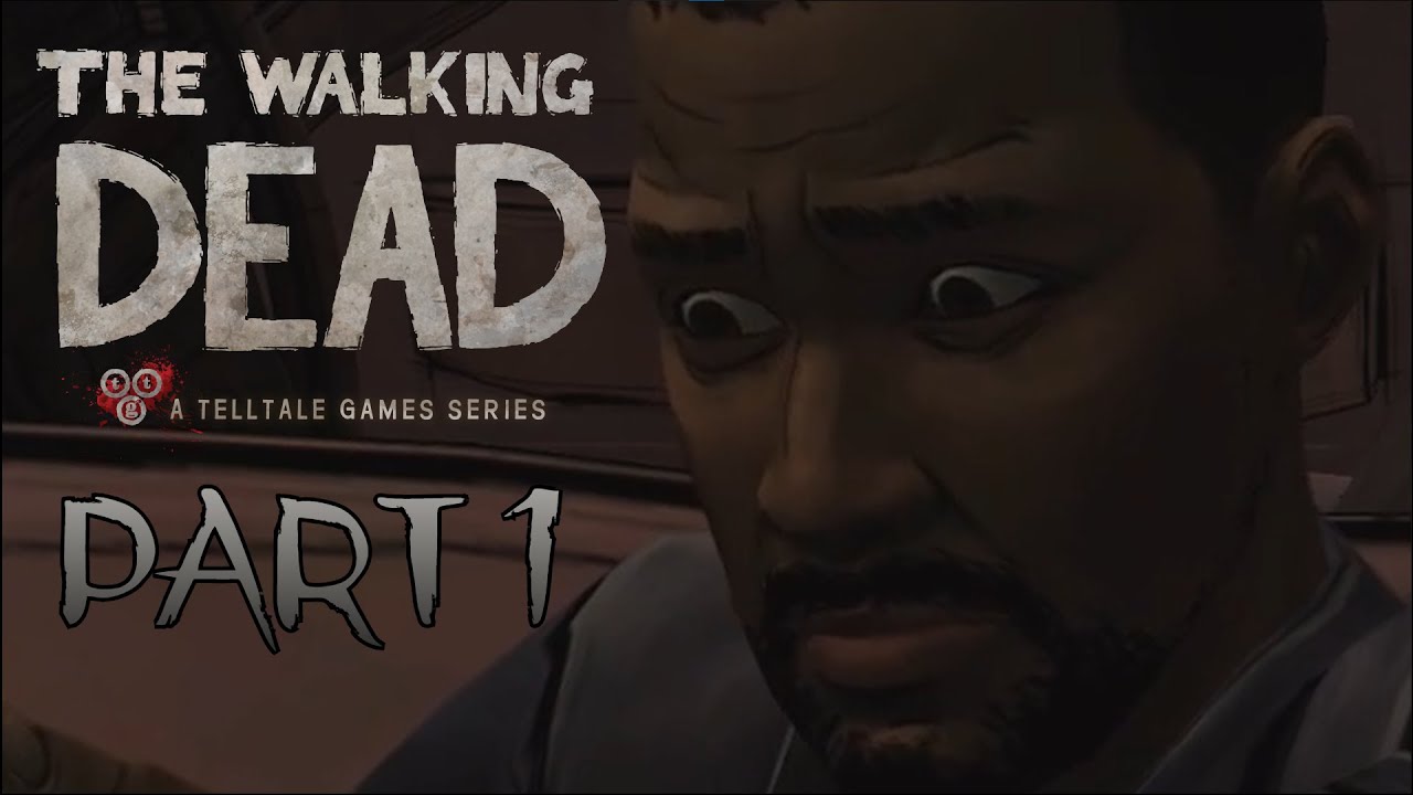 Edward Plays: The Walking Dead (PART 1) - YouTube