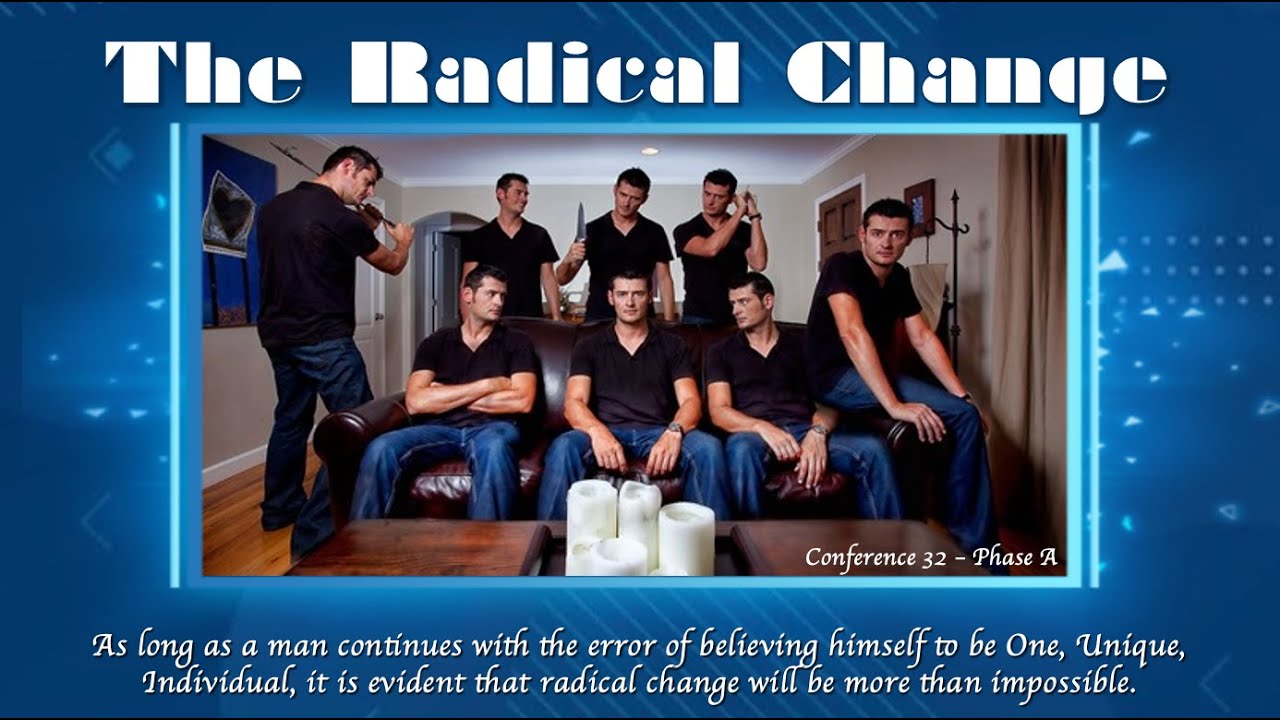 32. The Radical Change - YouTube