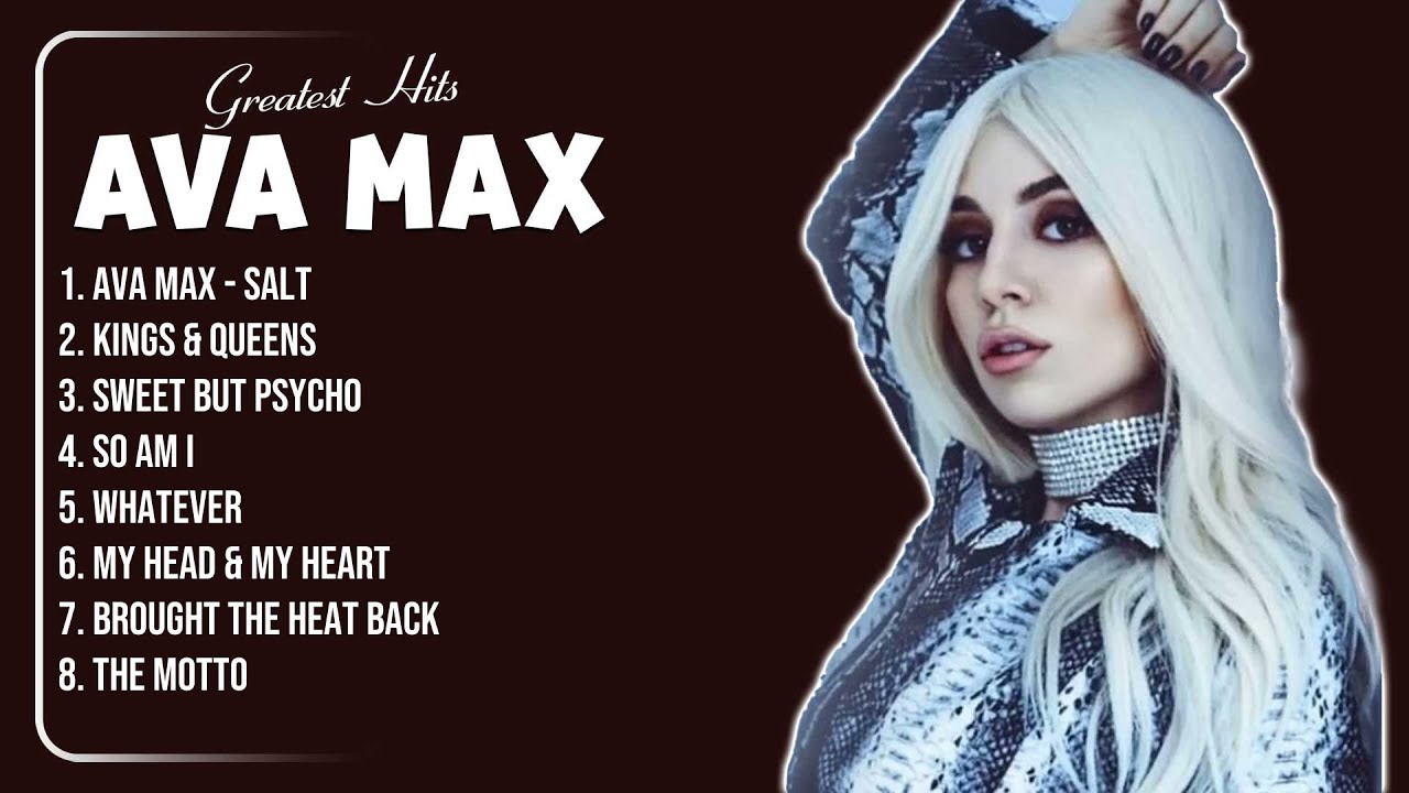 Ava Max Greatest Hits Full Album 2025 - Ava Max Best Songs Playlist ...
