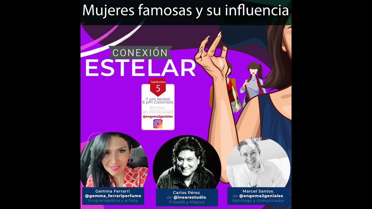 Mujeres Famosas Conexión Estelar - YouTube