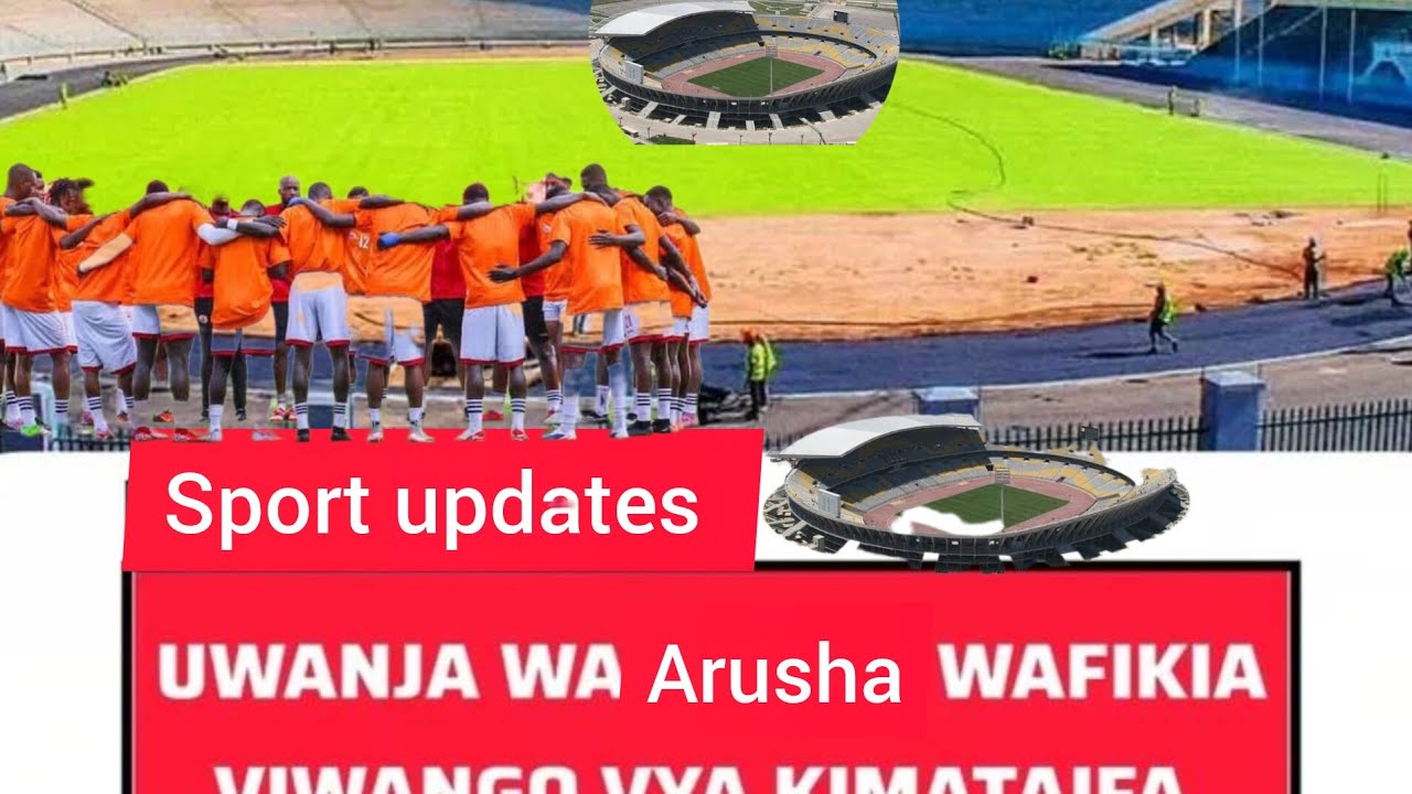 Hii Hapa 80% Ya Uwanja Mpya Arusha New Stadium Ni Kama Ulaya! - YouTube
