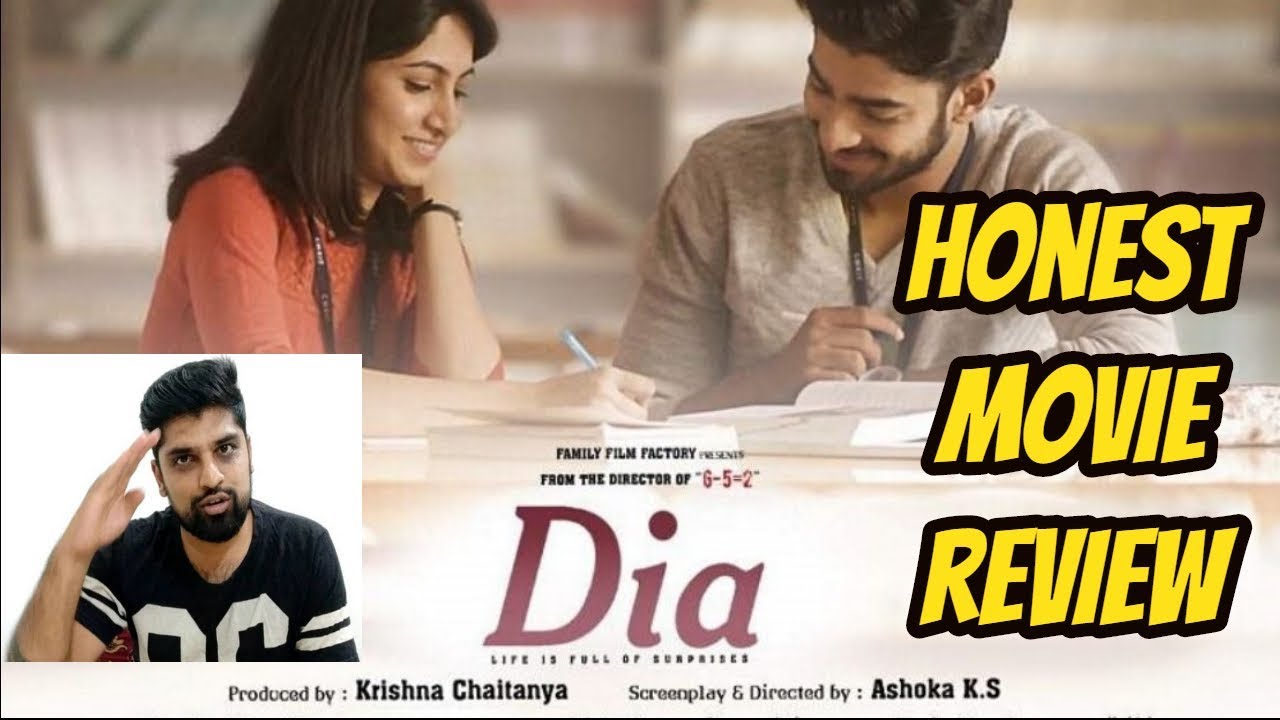 DIA Movie Honest Review | Deekshit | Pruthvi Amber | Khushi - YouTube