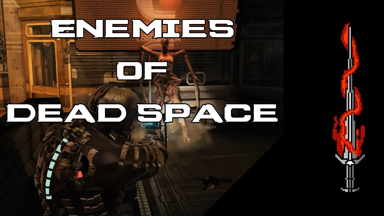 Enemy Design- Dead Space - YouTube