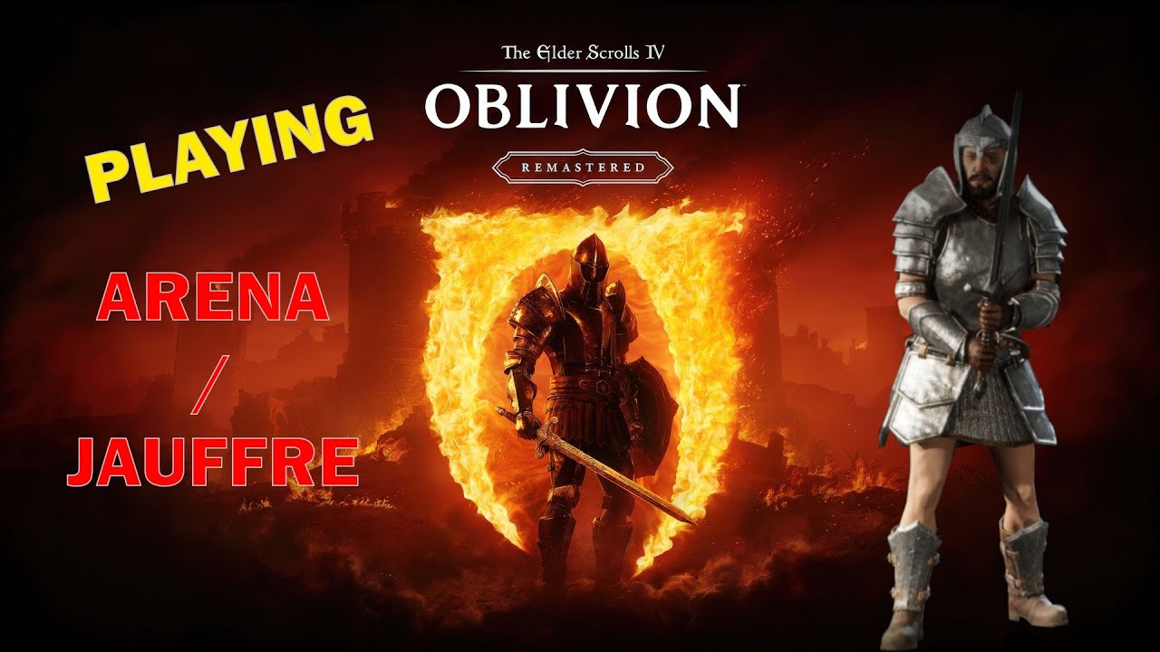 Playing: Elder Scrolls IV: Oblivion Remaster Part 2 - The Arena ...