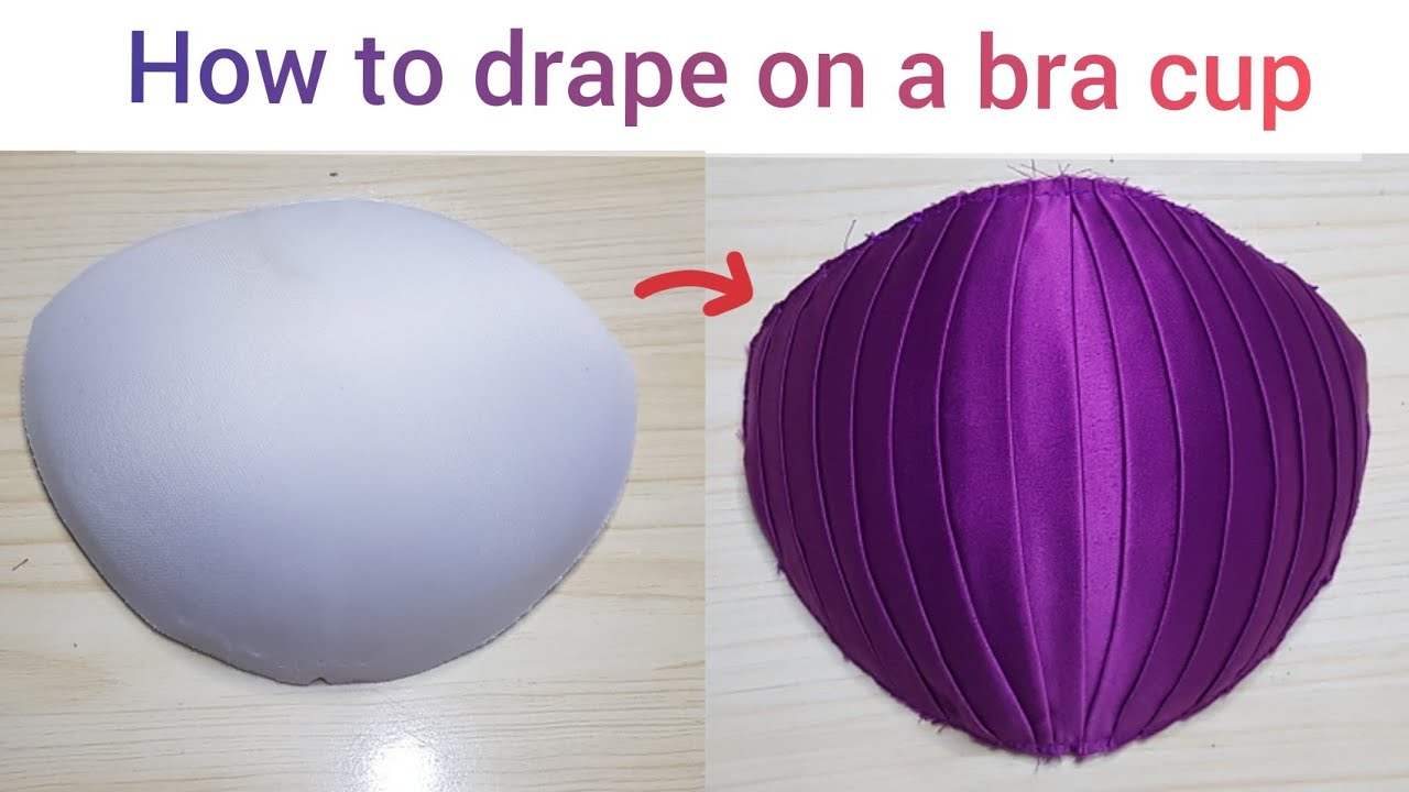 How to drape a bra cup ||beginner friendly tutorial - YouTube