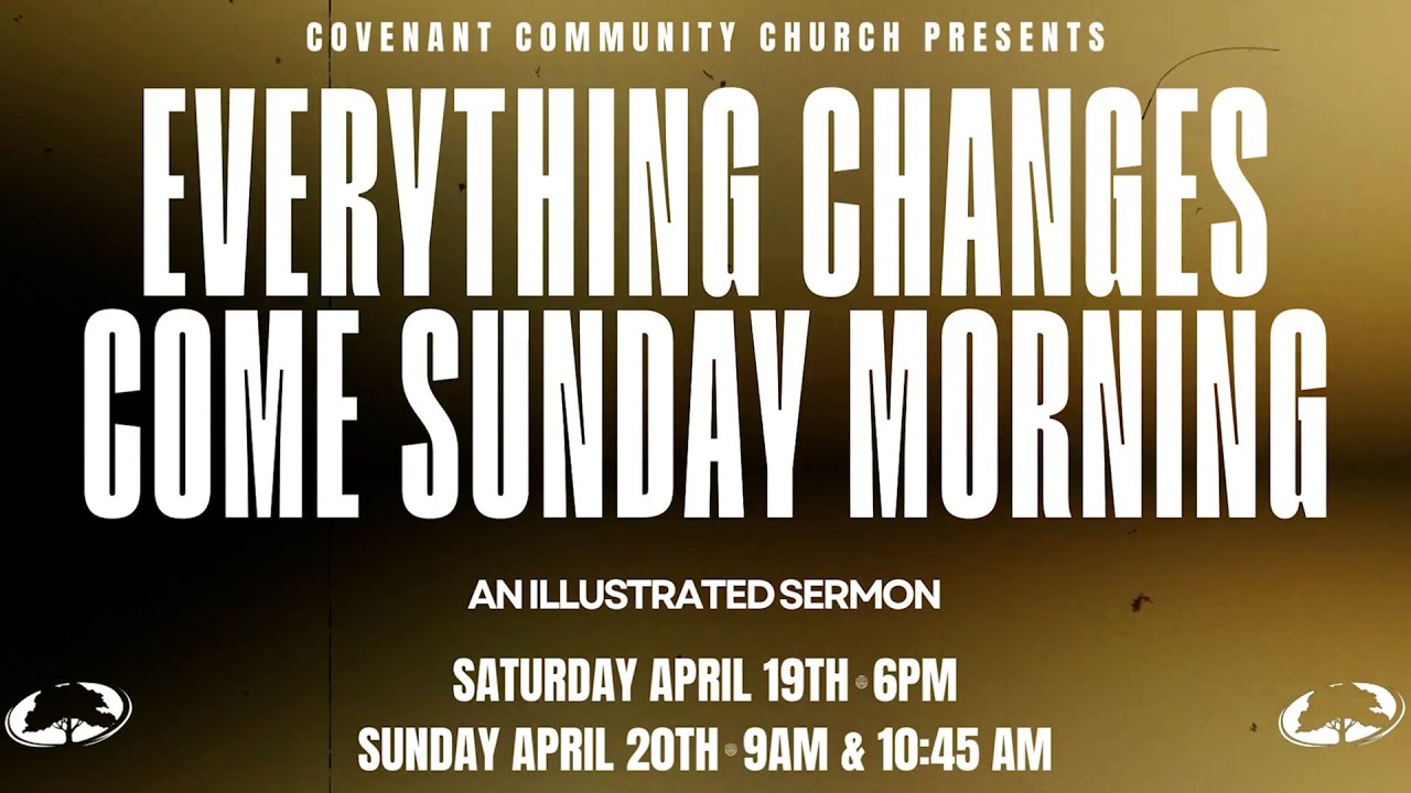 Everything Changes Come Sunday Morning - YouTube