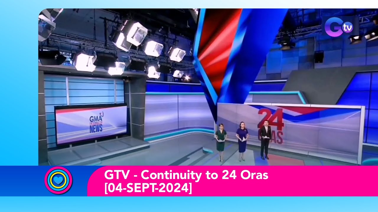 GTV - Continuity to 24 Oras [04-SEPT-2024] - YouTube
