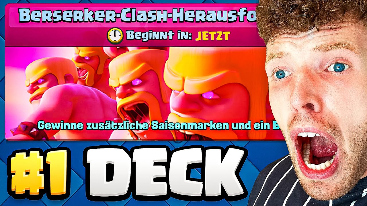 😱🥇DAS *BESTE* DECK für BERSERKER-CLASH! (Einfach & OP) | Clash Royale ...