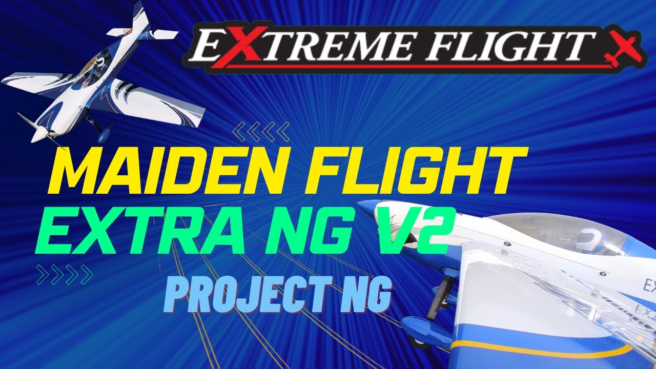 Maiden Flight 91" Extra NG | Extreme Flight - YouTube