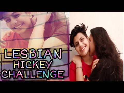 INDIAN LESBIAN|| HICKEY CHALLENGE || LOVE BITE CHALLENGE || COUPLE GOALS|| LESBIAN KISSING CHALLENGE