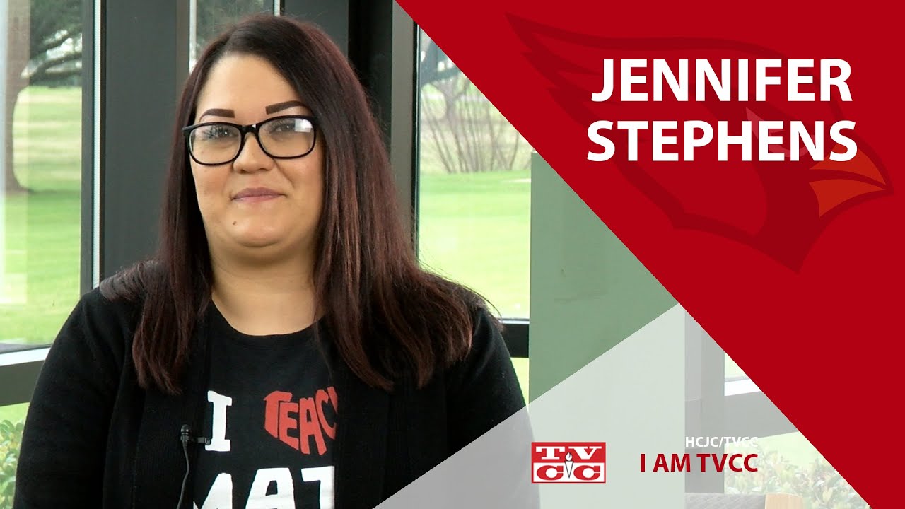 Jennifer Stephens || I am TVCC - YouTube