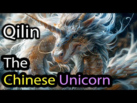 Qilin, the Chinese Unicorn