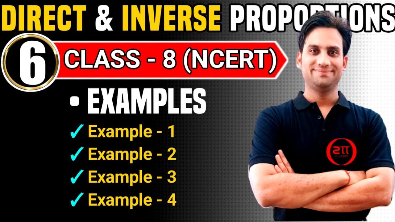 Example 1, 2, 3 & 4 NCERT Chapter 13 Direct and Inverse Proportions ...