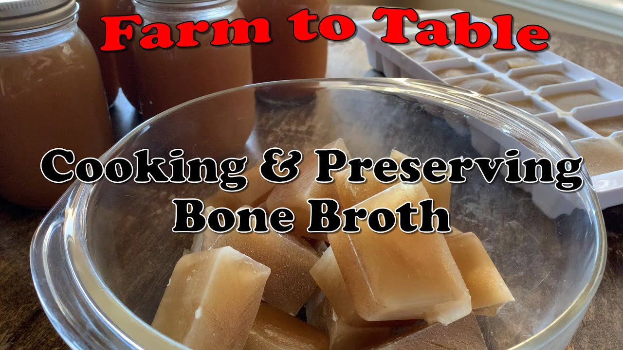 Scratch Made Bone Broth | Preserving Bone Broth | Pressure Canning ...