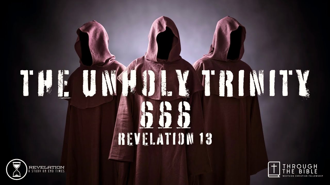 The Unholy Trinity 666: Revelation 13 | Pastor Shane Idleman - YouTube