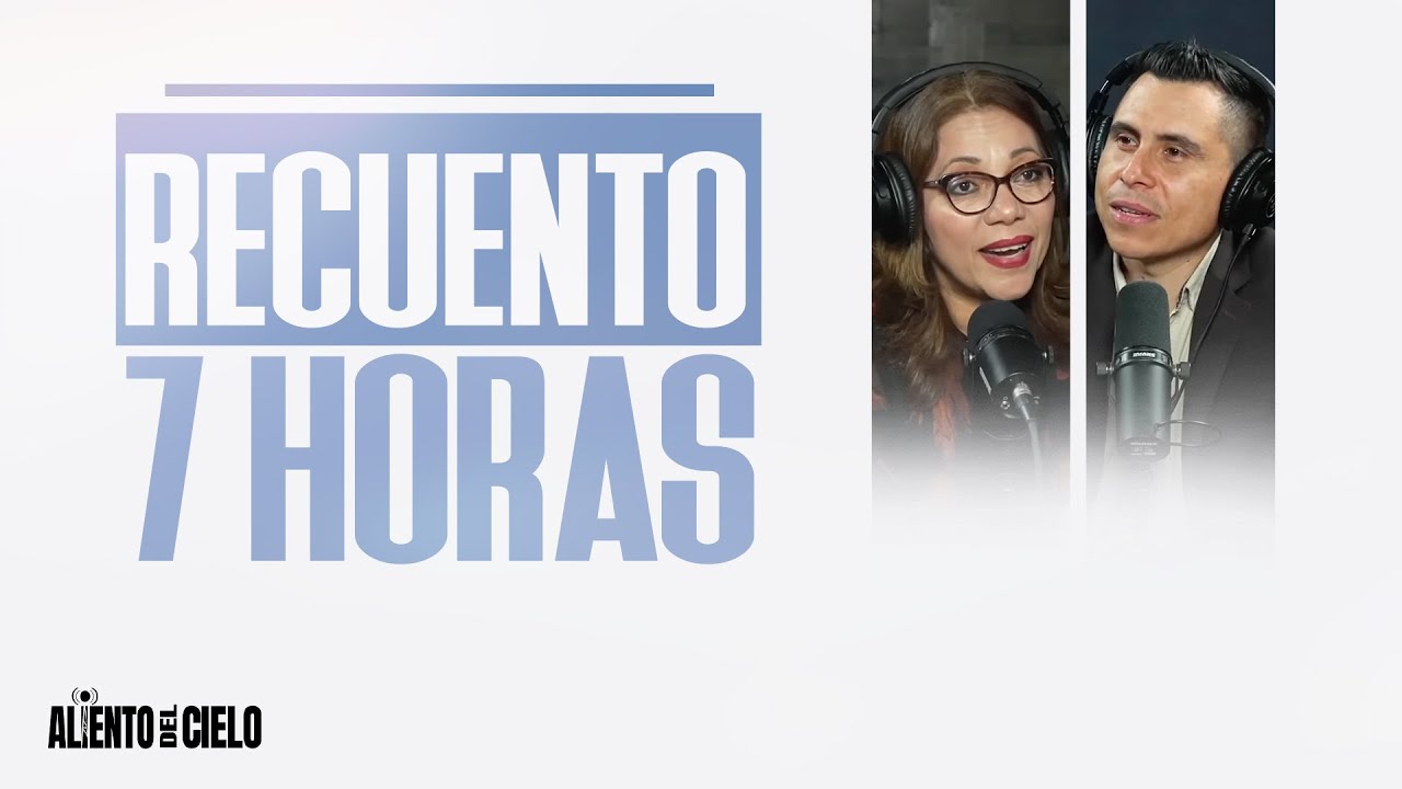 EDIFICANDO TU DIA - RECUENTO 7 HORAS - YouTube