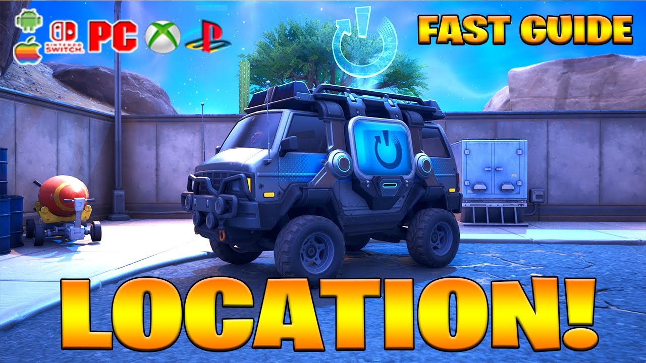 Where to Find ALL Reboot Van’s Car Locations in Fortnite! (How to Get ...