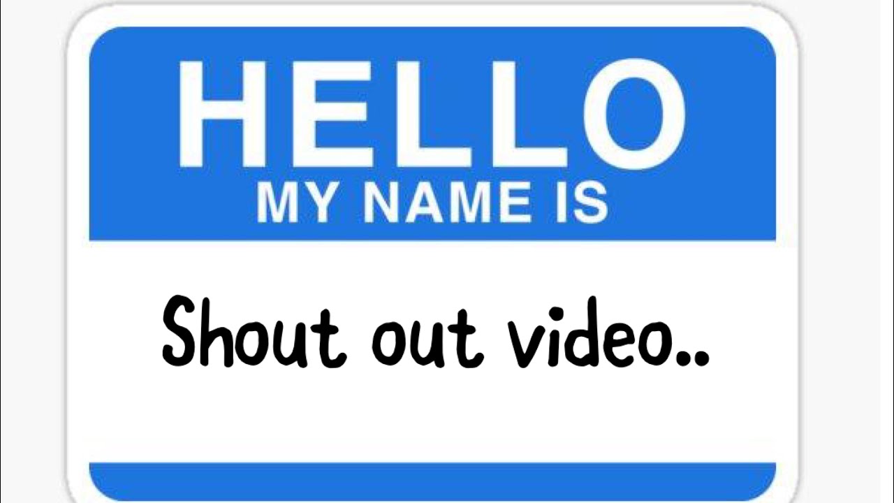 HELLO ! Shout out video - #shorts - YouTube