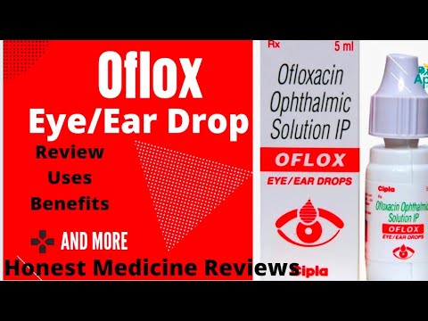 Oflox Ear/Eye Drop||Ofloxacin Ophthalmic Solution ||Antibiotic Eye Drop ...