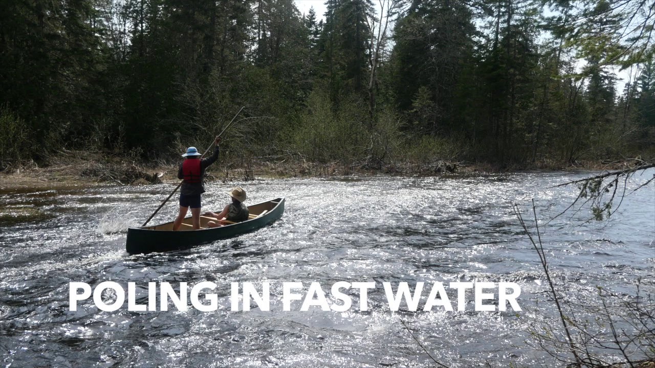Poling A Canoe In Fast Water - YouTube