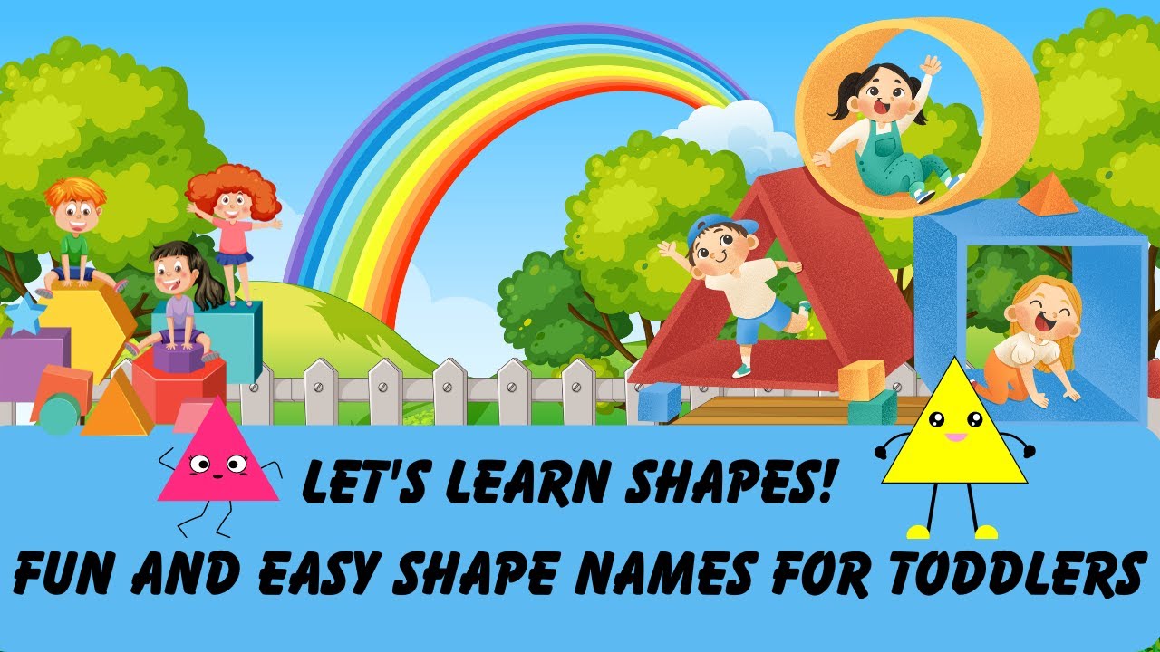 Let's Learn Shapes! Fun and Easy Shape Names for Toddlers - YouTube