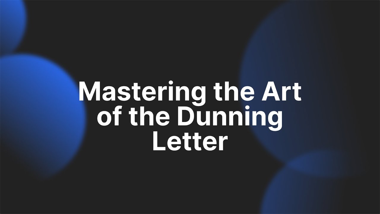 Mastering the Art of the Dunning Letter: Tips for Effective Debt ...