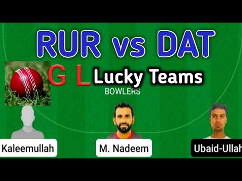 RUR vs DAT , RUR vs DAT Dream 11 Teams , RUR vs DAT Dream 11 Prediction ...