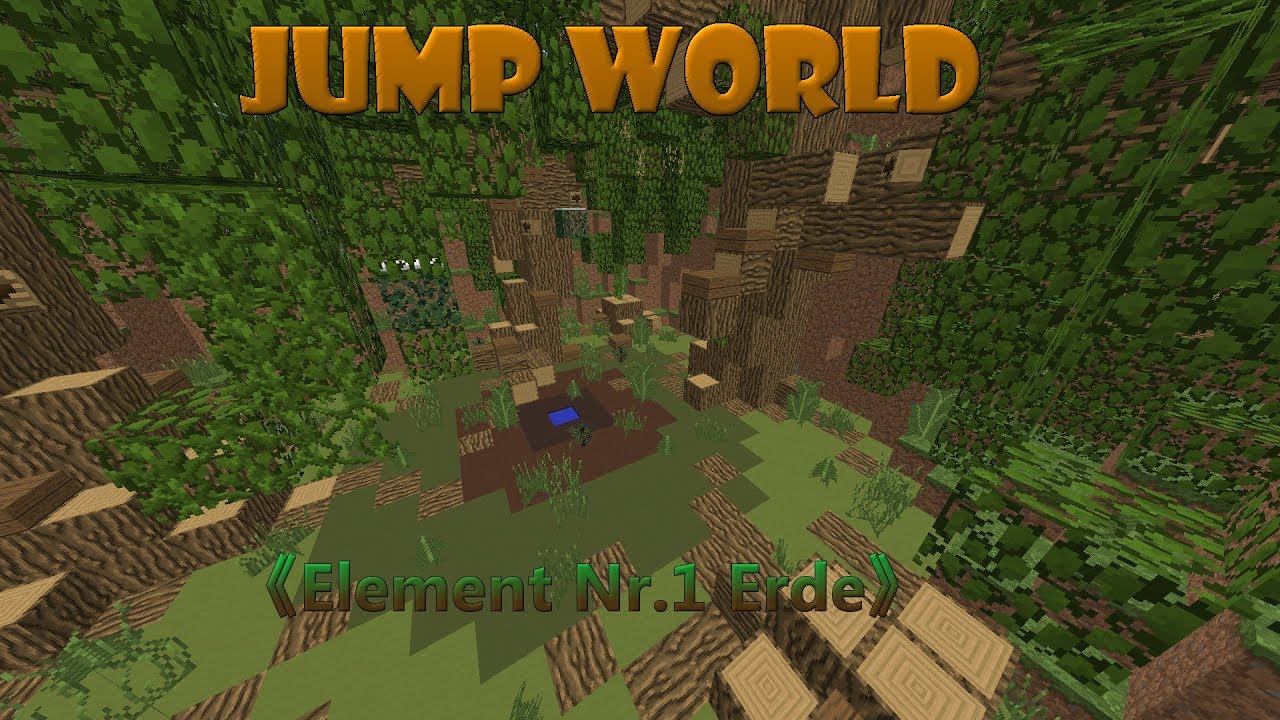 《Element Nr.1 Erde》 |Minecraft Jump World| - YouTube
