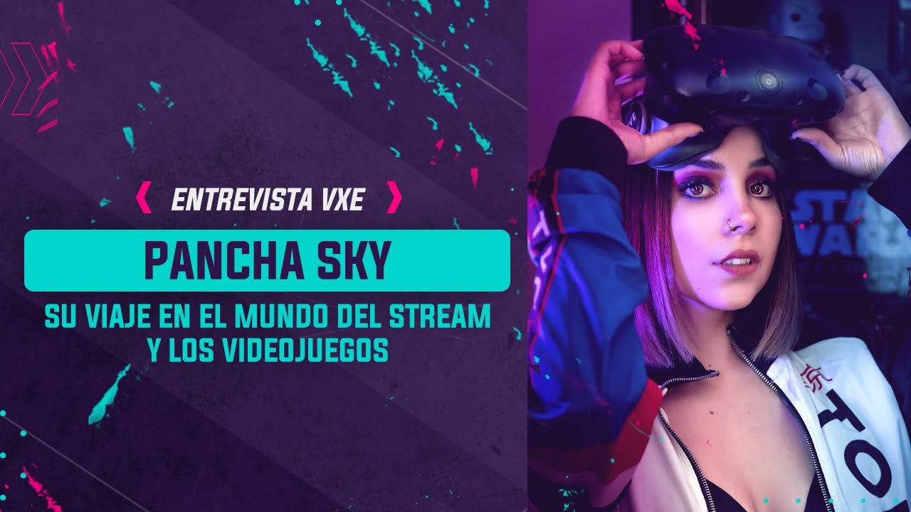 Entrevista | El viaje de #PanchaSky en el mundo del stream y los ...