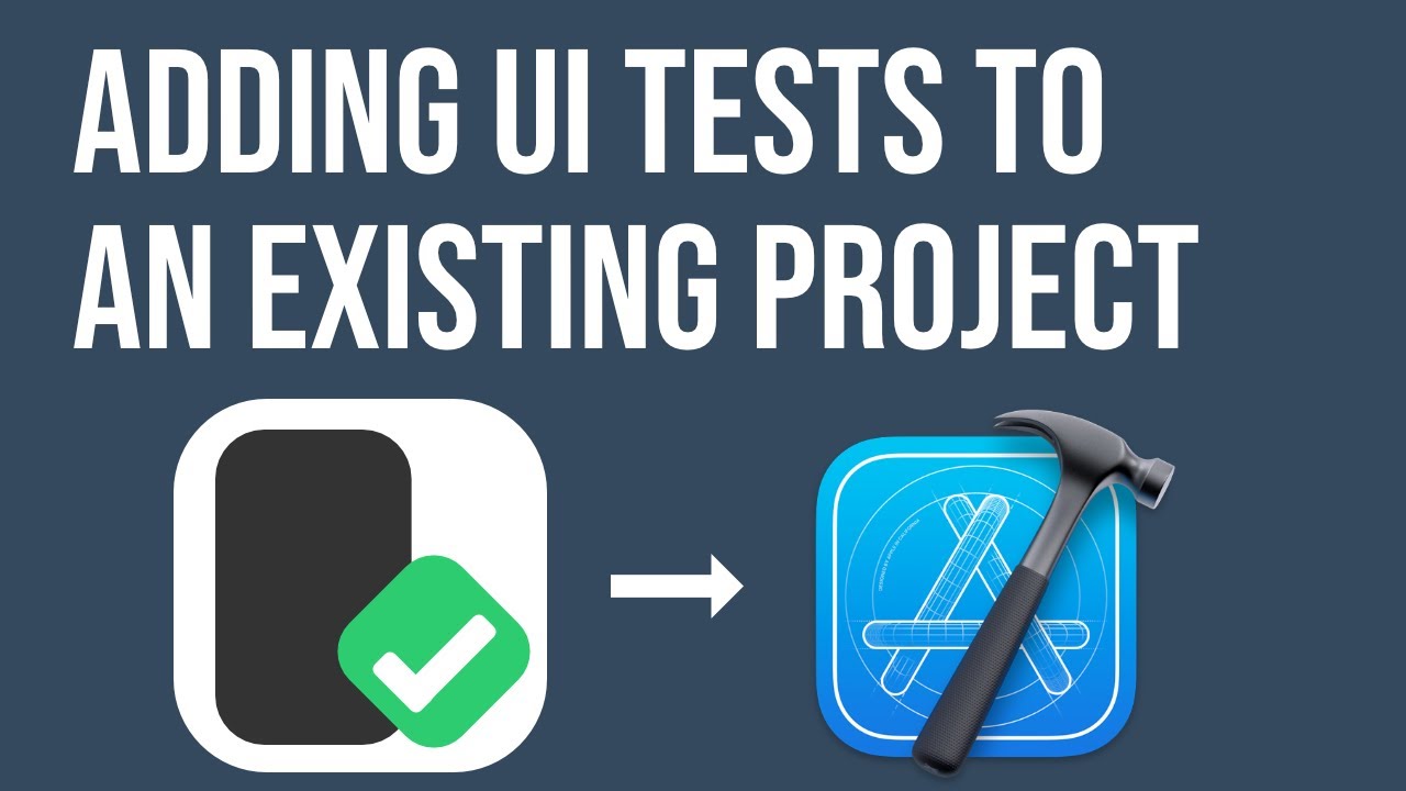 Adding Ui Tests To An Existing Ios Project Swiftui Uikit Youtube
